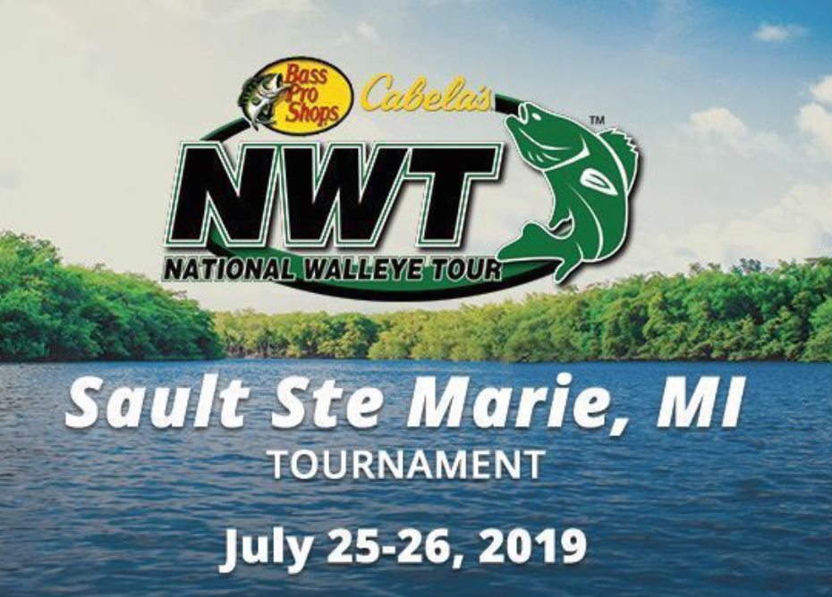 NWT Sault Ste Marie Mi July 25th-26th | WalleyeFIRST