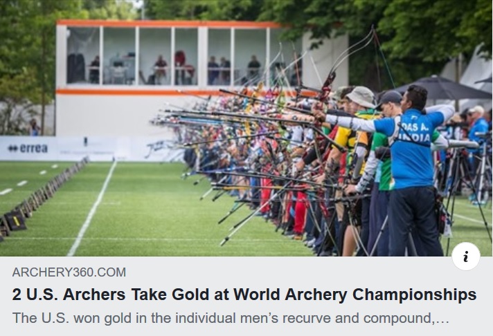 2 US Archers Take Gold At World Archery Championships | WhitetailFIRST