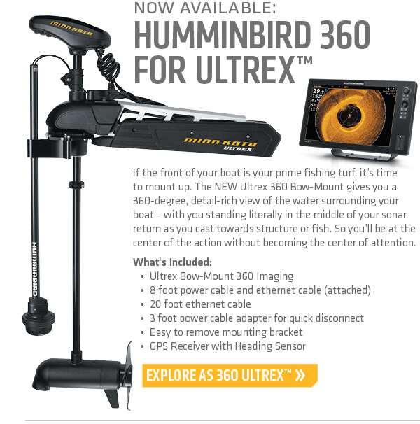 Humminbird 360 Now Available for Ultrex! | OutdoorsFIRST